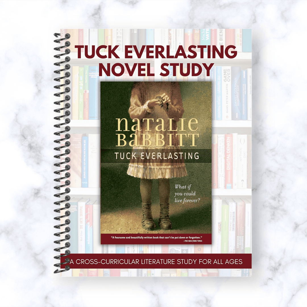 Tuck Everlasting Novel Study - The Waldock Way